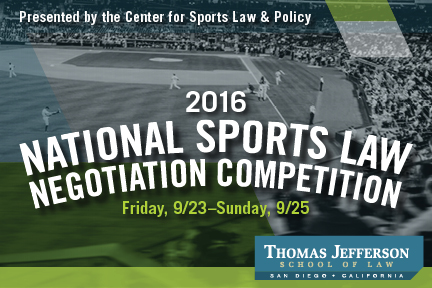 National Sports Law Negotiation Competition 2016 - Thomas Jefferson ...