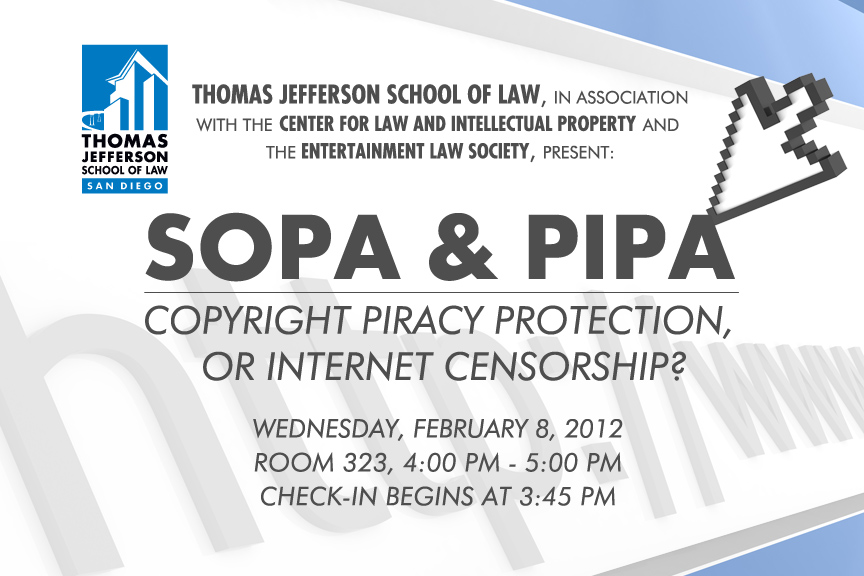 TJSL Will Present Panel on SOPA & PIPA Acts | Thomas Jefferson School ...